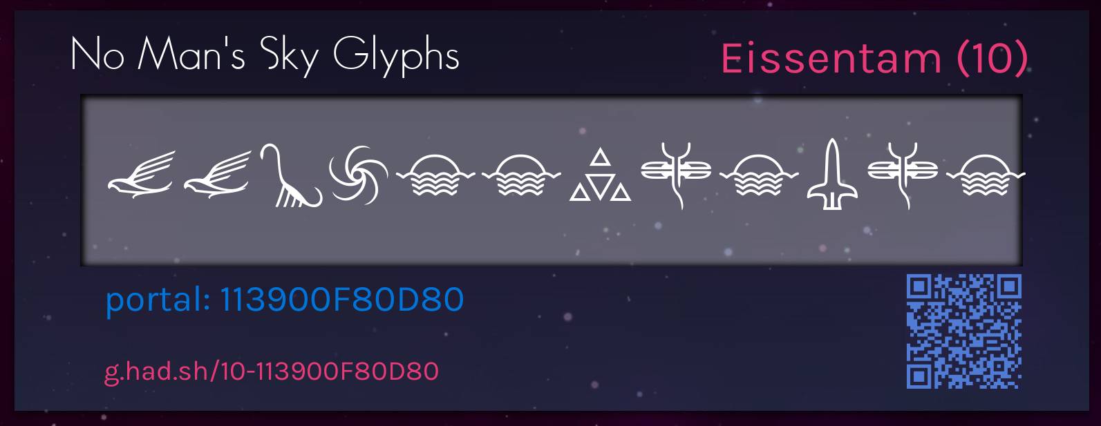 NMS Portal 113900F80D80 in Galaxy 10 | No Man's Sky Glyphs